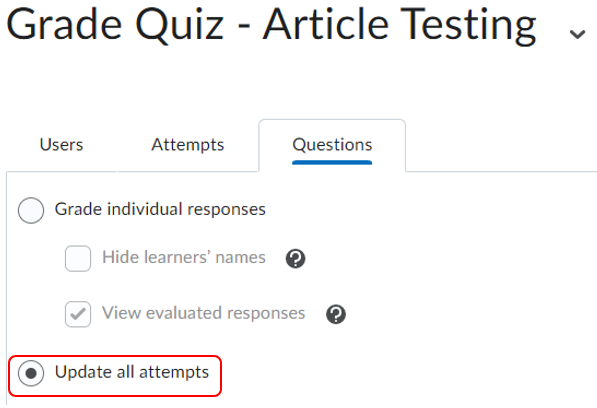 Change Answers and Points on Quizzes After Submission in Elearning